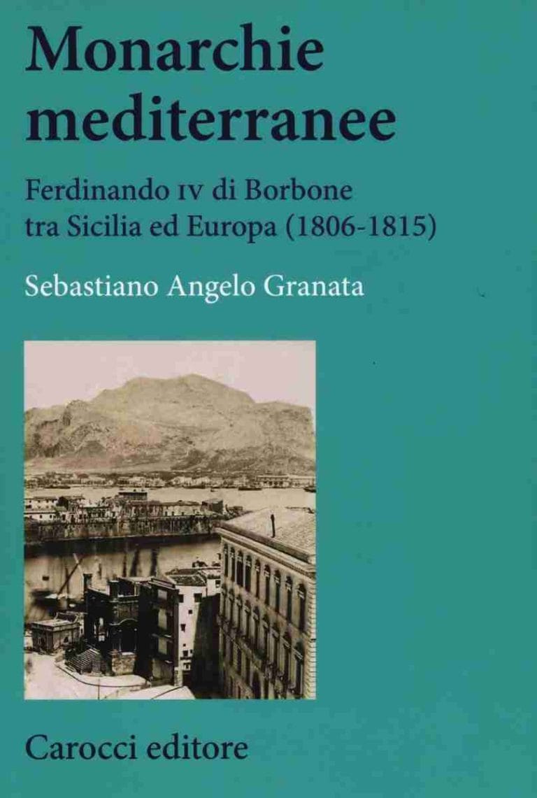 Il Re Ferdinando IV di Borbone. Un Sovrano complesso, per di più ...